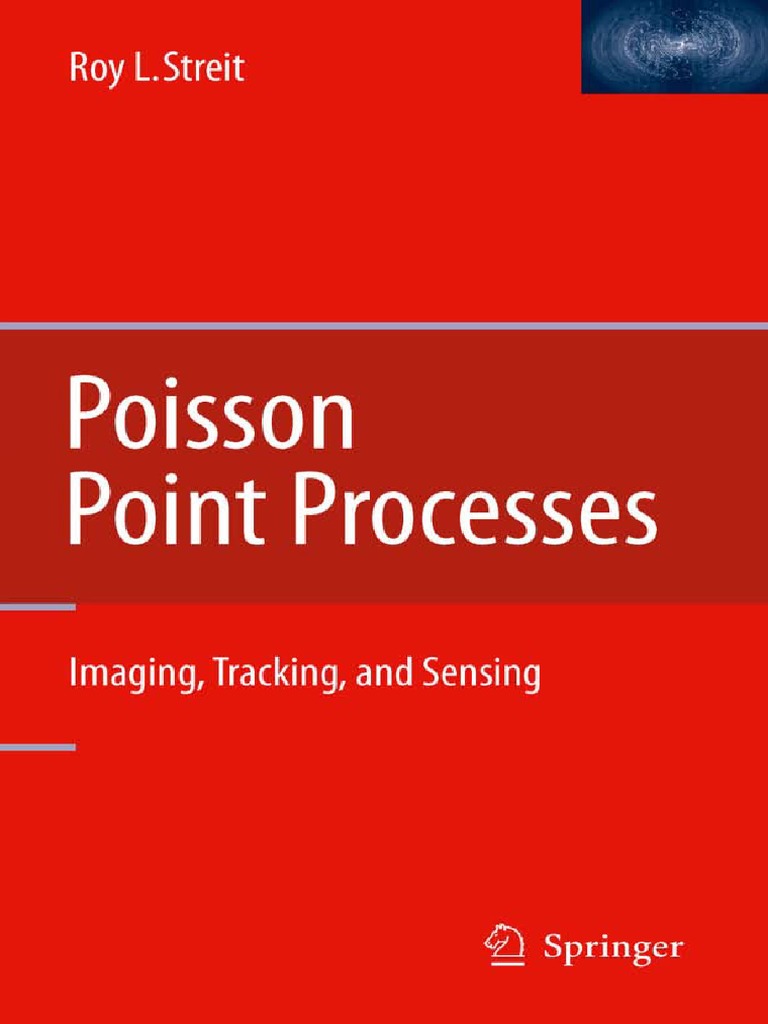 Poisson Point Processes Imaging, Tracking, and Sensing | PDF | Stochastic Process | Positron ...