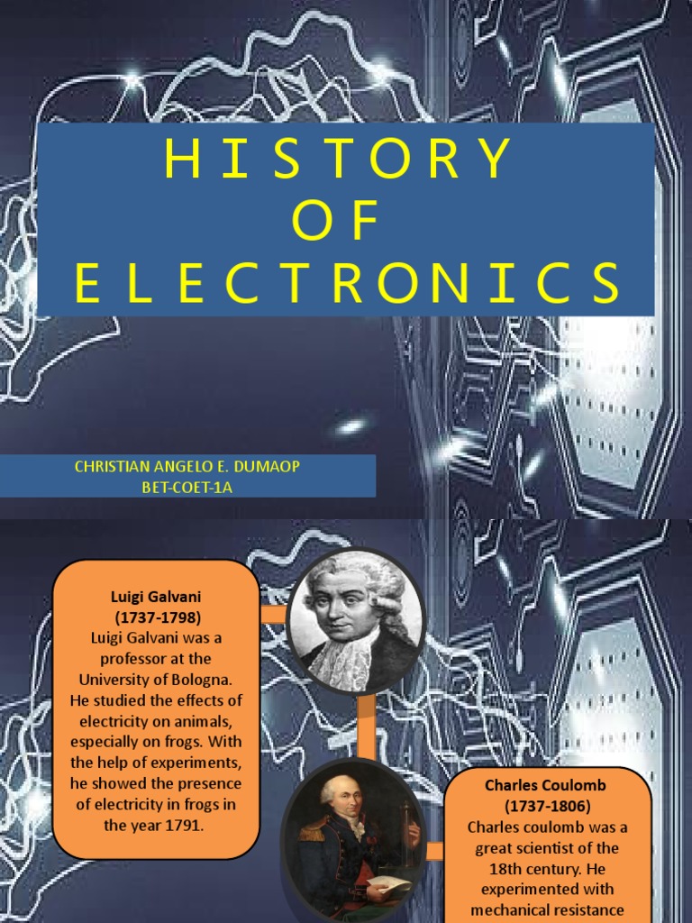 History of Electronics - Dumaop | PDF | Electromagnetic Induction ...
