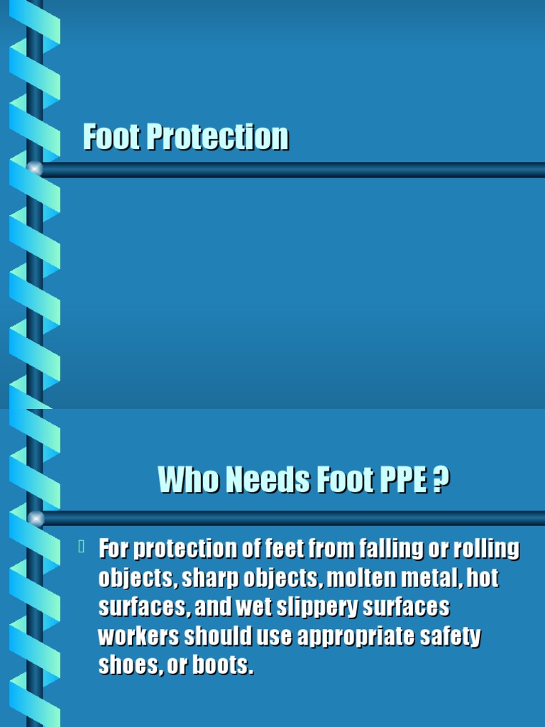 Foot Protection | PDF | Foot | Musculoskeletal System