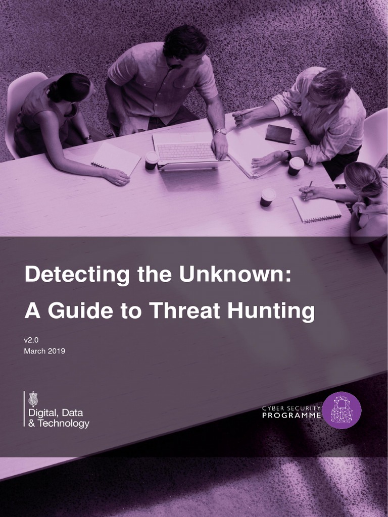 Detecting The Unknown A Guide To Threat Hunting v2.0 | PDF | Computer ...