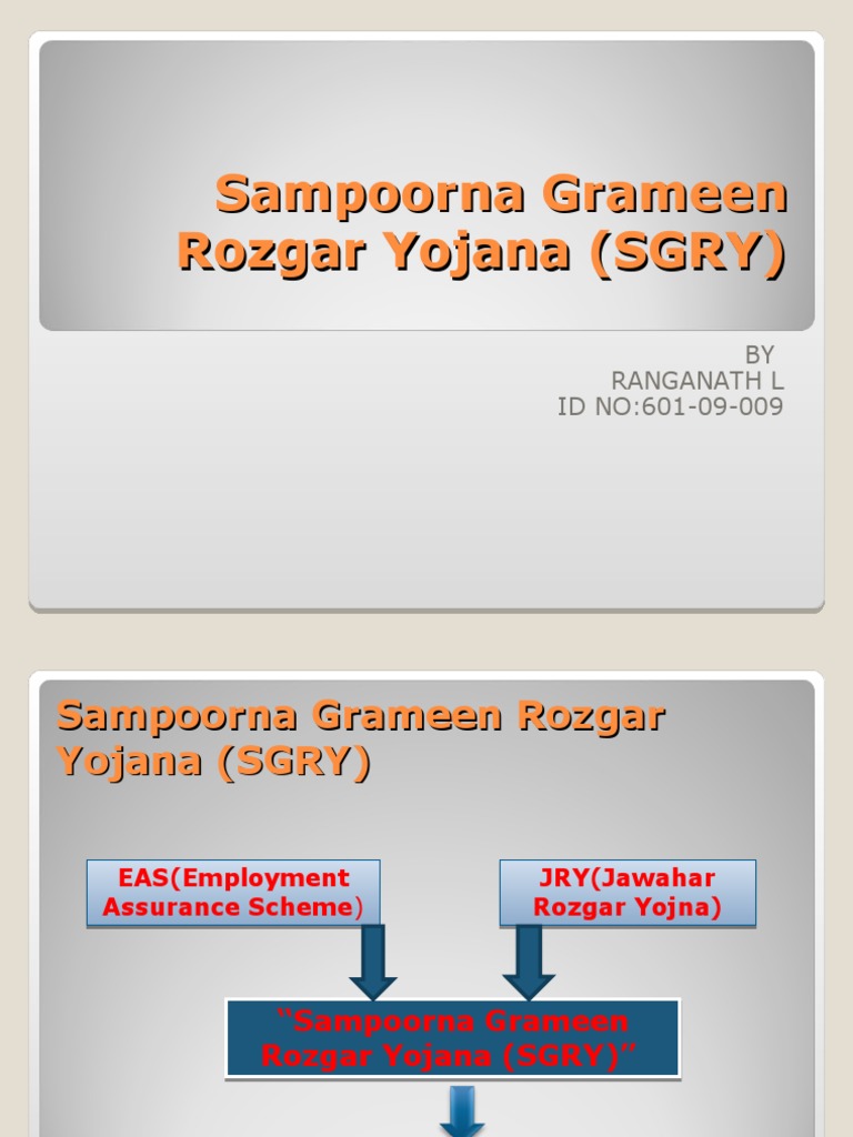 Sampoorna Grameen Rozgar Yojana (SGRY) | PDF | Economies | Economy Of India