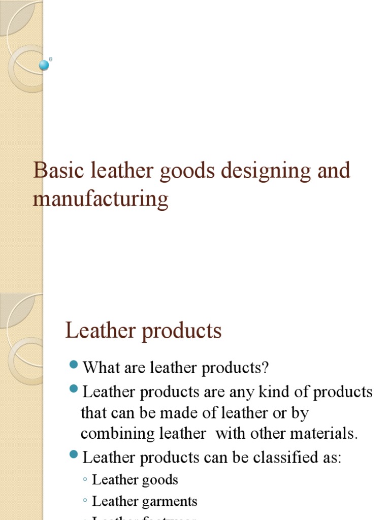 Basic Leather Goods Design and Manufacturing | Download Free PDF ...