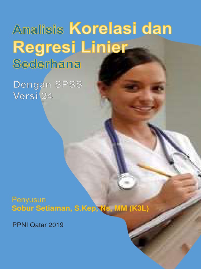 Analisa Korelasi Dan Regresi Dengan Spss by Sobur Setiaman | PDF