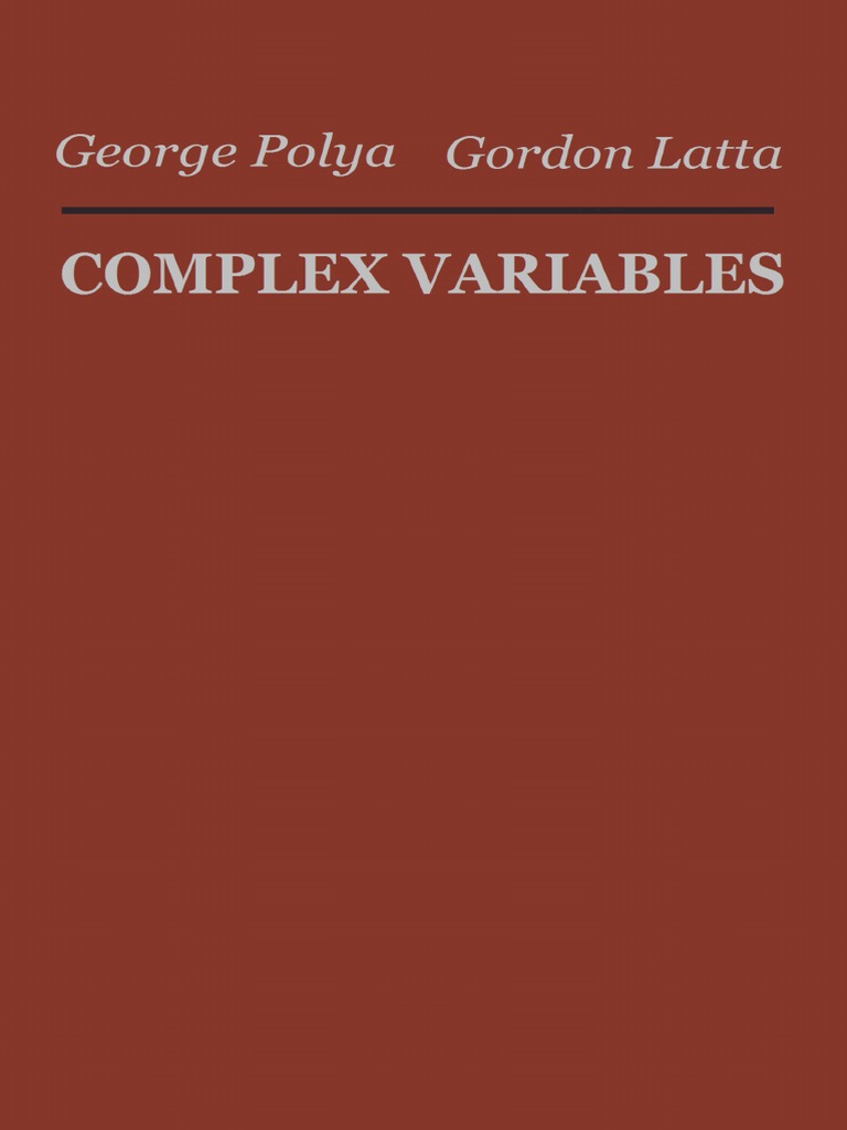 Complex Variables by Georg Polya | PDF | Complex Number | Function ...