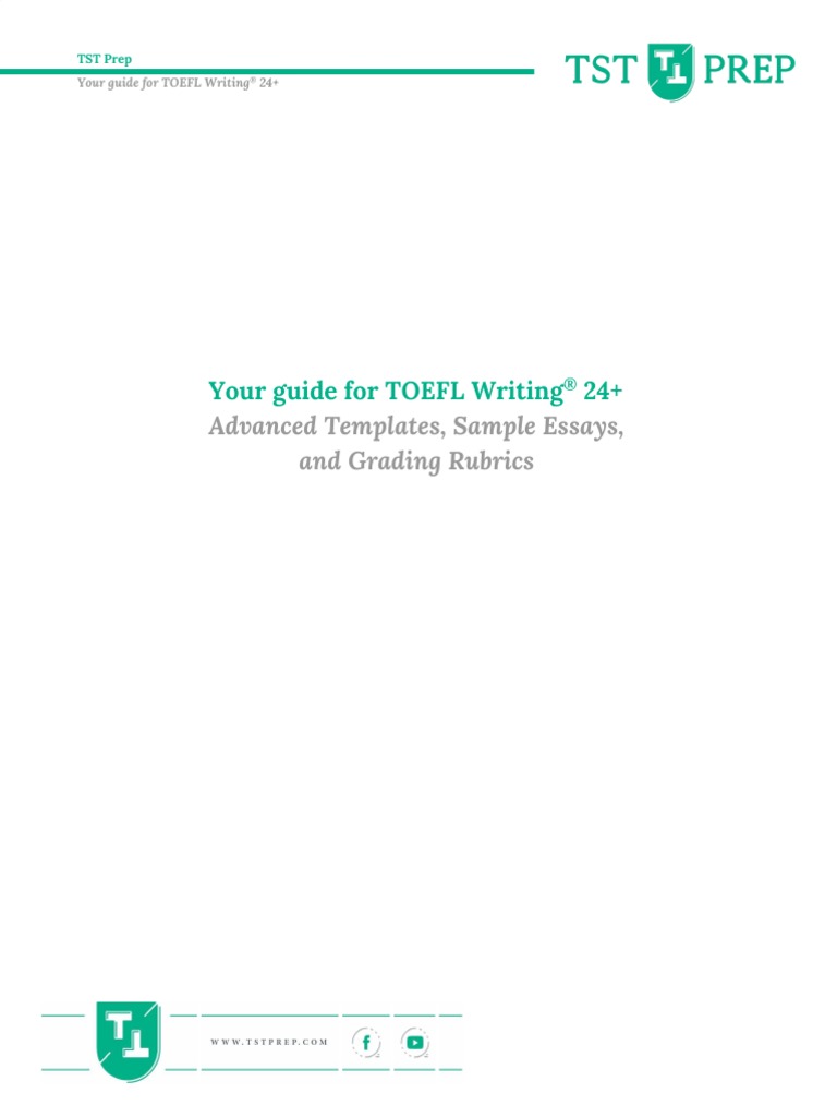 TOEFL Writing 24+ Guide, Everything You Need To Know To Write A Perfect ...