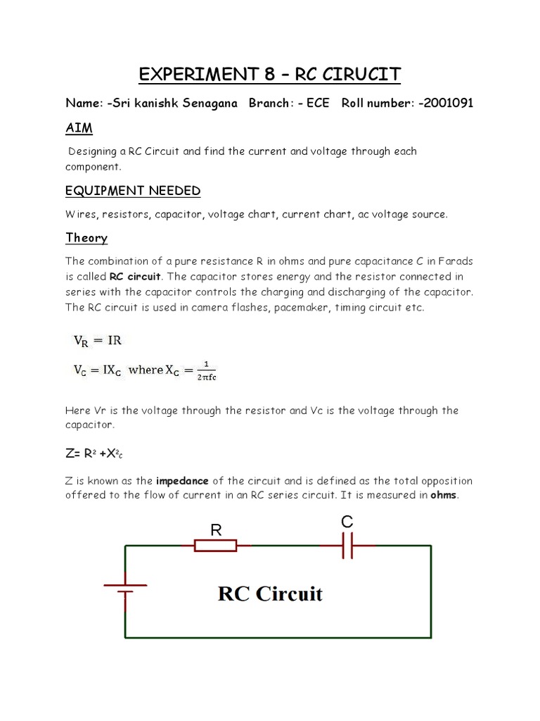 Experiment 8 - RC Cirucit: Name: - Sri Kanishk Senagana Branch: - ECE ...