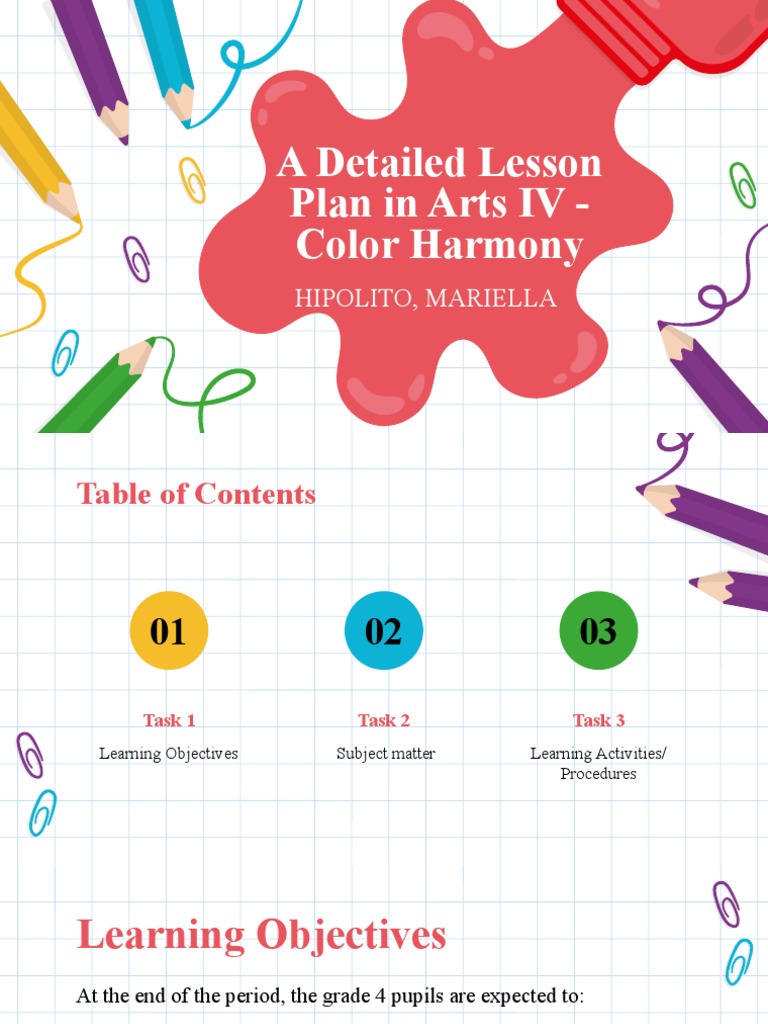A Detailed Lesson Plan in Arts IV - Color Harmony: Hipolito, Mariella ...