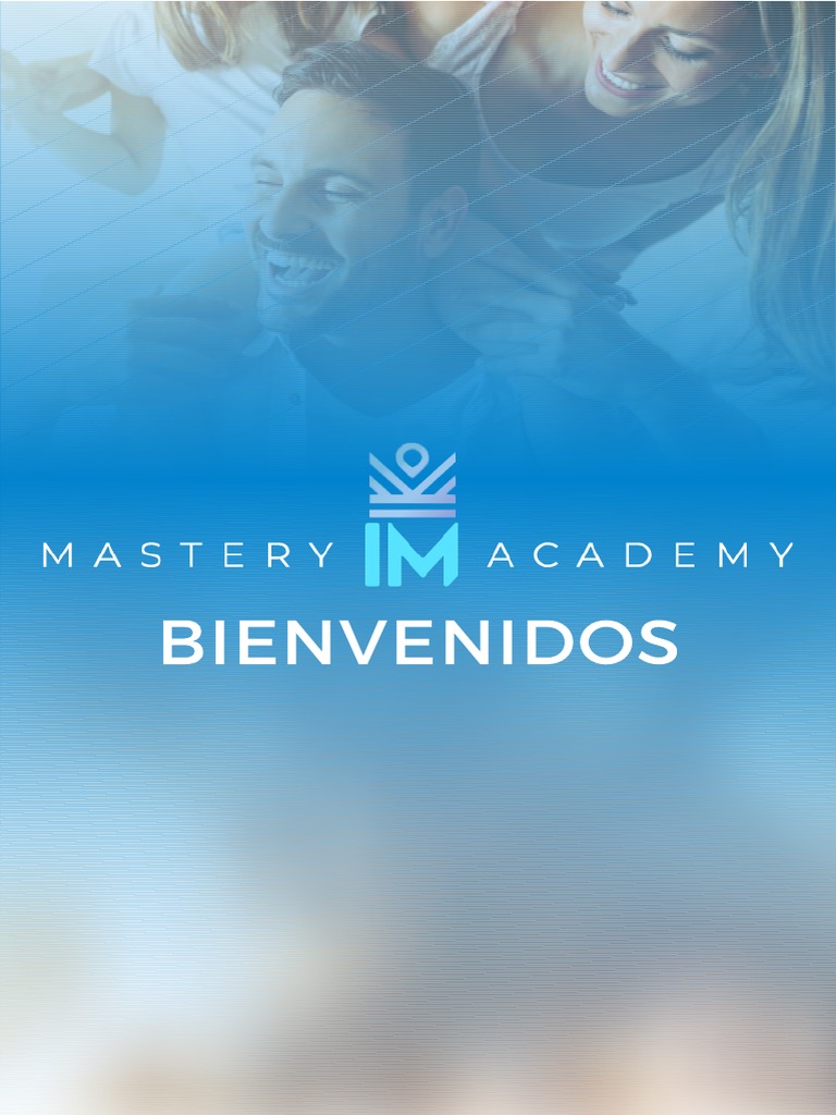 Copia de IM MASTERY ACADEMY RESUMEN INFORMATIVOPDF | PDF | ciberespacio ...