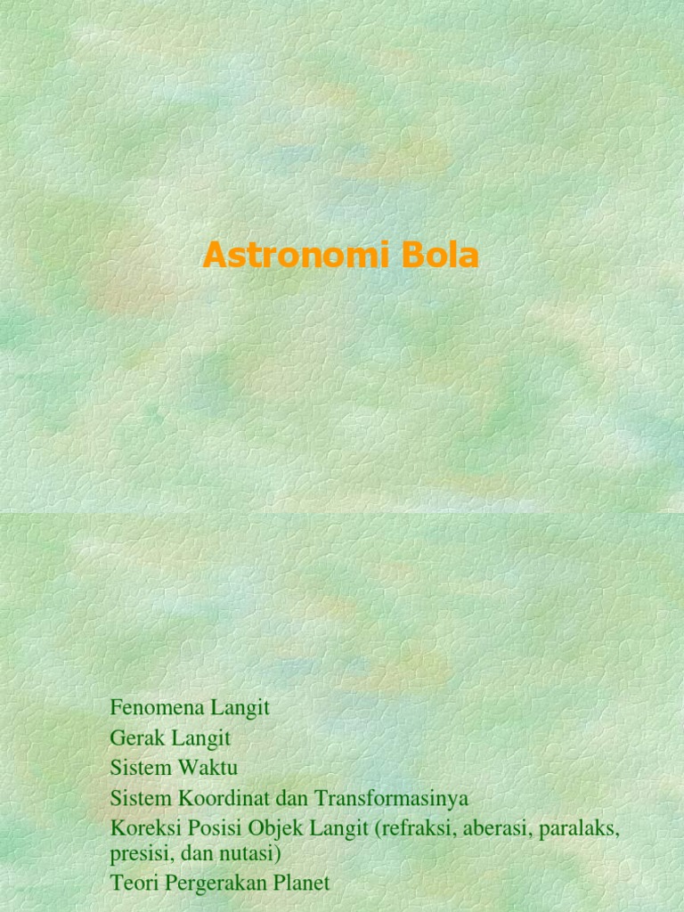 Astronomi Bola: Gerak dan Koordinat Langit | PDF