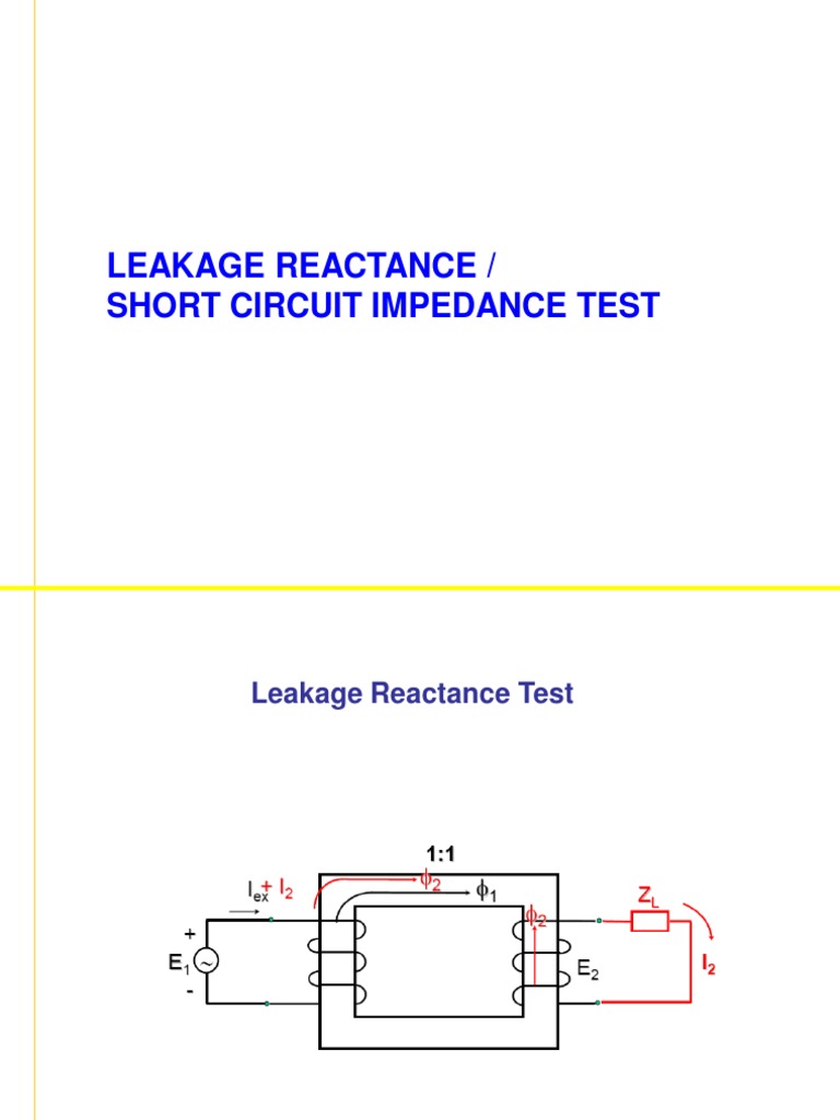 Leakage Reactance Short Circuit Impedance Test | PDF