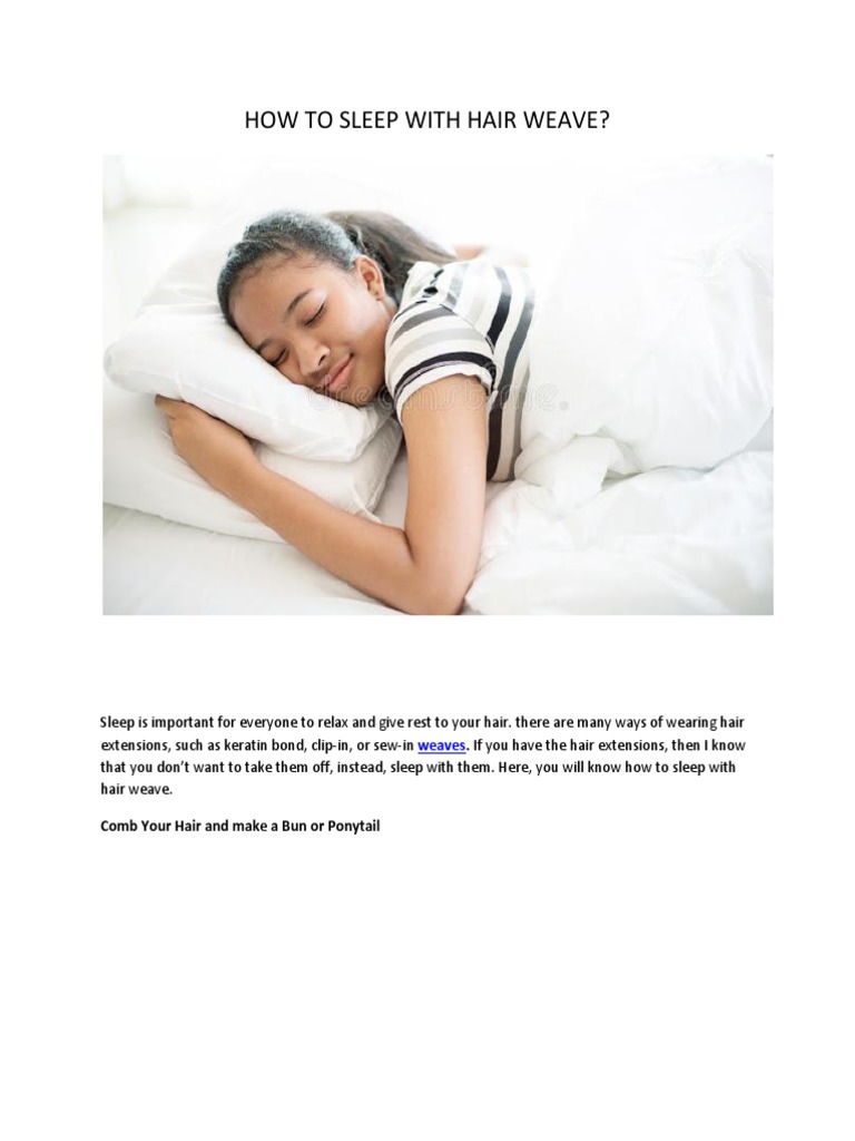 How To Sleep With Hair Weave | PDF | Career & Growth