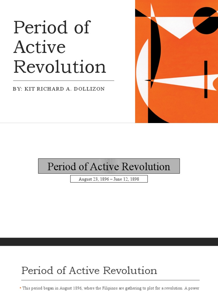 Period of Active Revolution: By: Kit Richard A. Dollizon | PDF ...