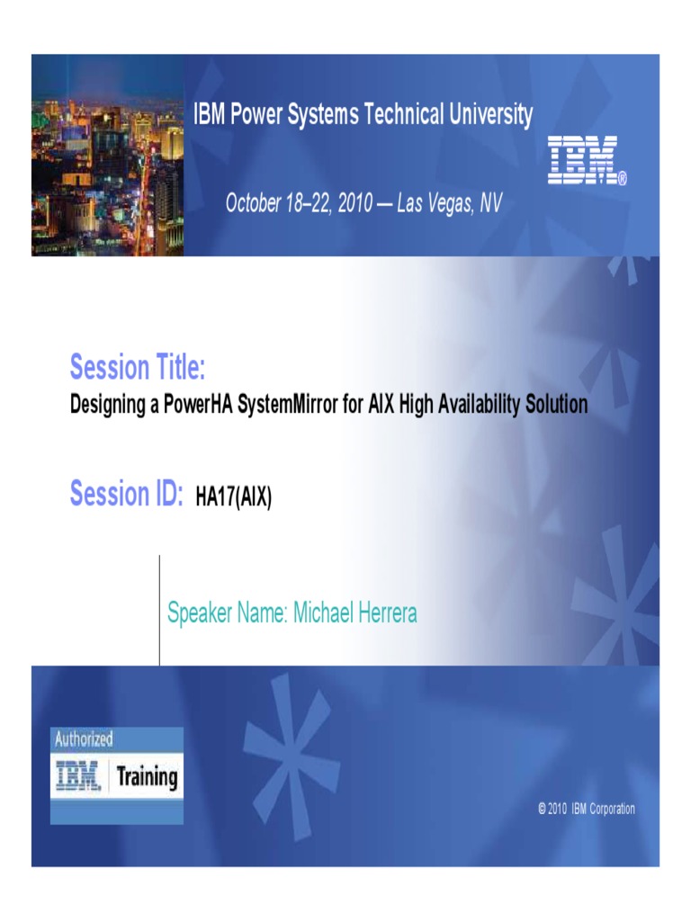 Designing A PowerHA SystemMirror For AIX High Availability Solution ...