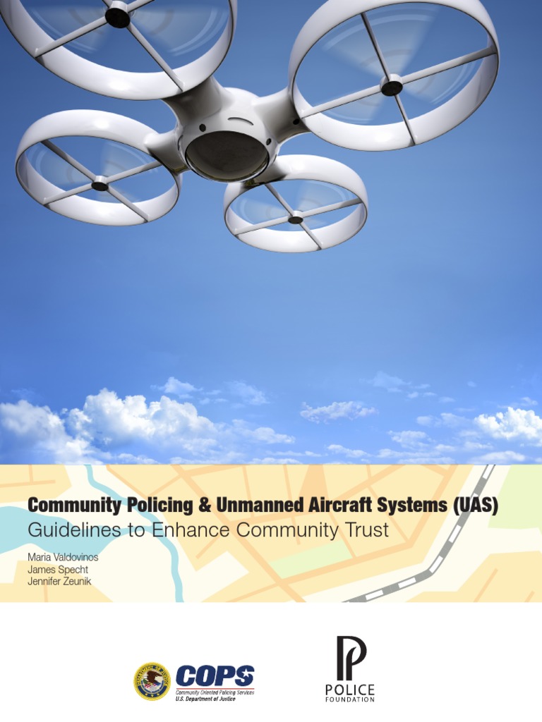 UAS Report | Unmanned Aerial Vehicle | Police