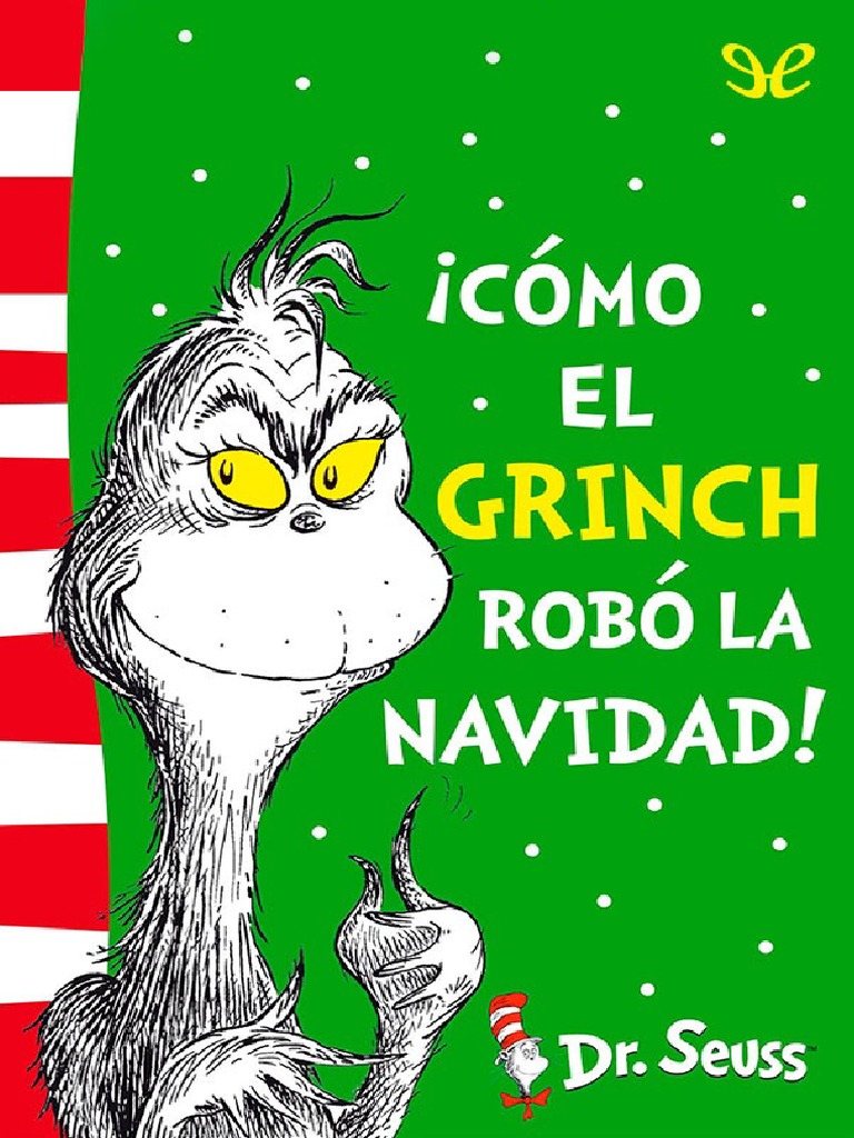 ¡Como El Grinch Robo La Navidad! | PDF | Dr. Seuss | Navidad
