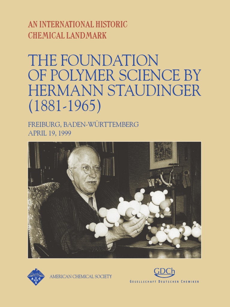 Foundation of Polymer Science by Herman Staudinger Commemorative ...