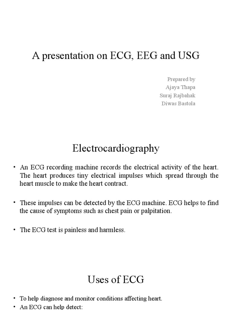 An Overview of ECG, EEG, and USG Technologies: Applications, Equipment ...