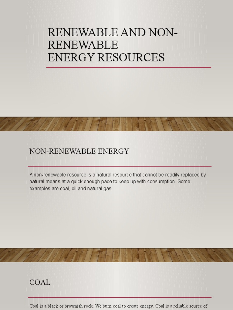 Renewable and Non-Renewable Energy Resources | PDF | Natural Gas ...