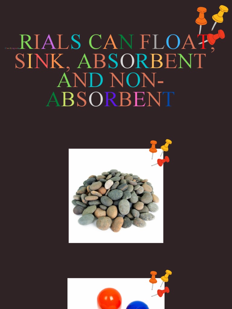 Classifying Materials Can Float, Sink, Absorbent and Non-Absorbent ...