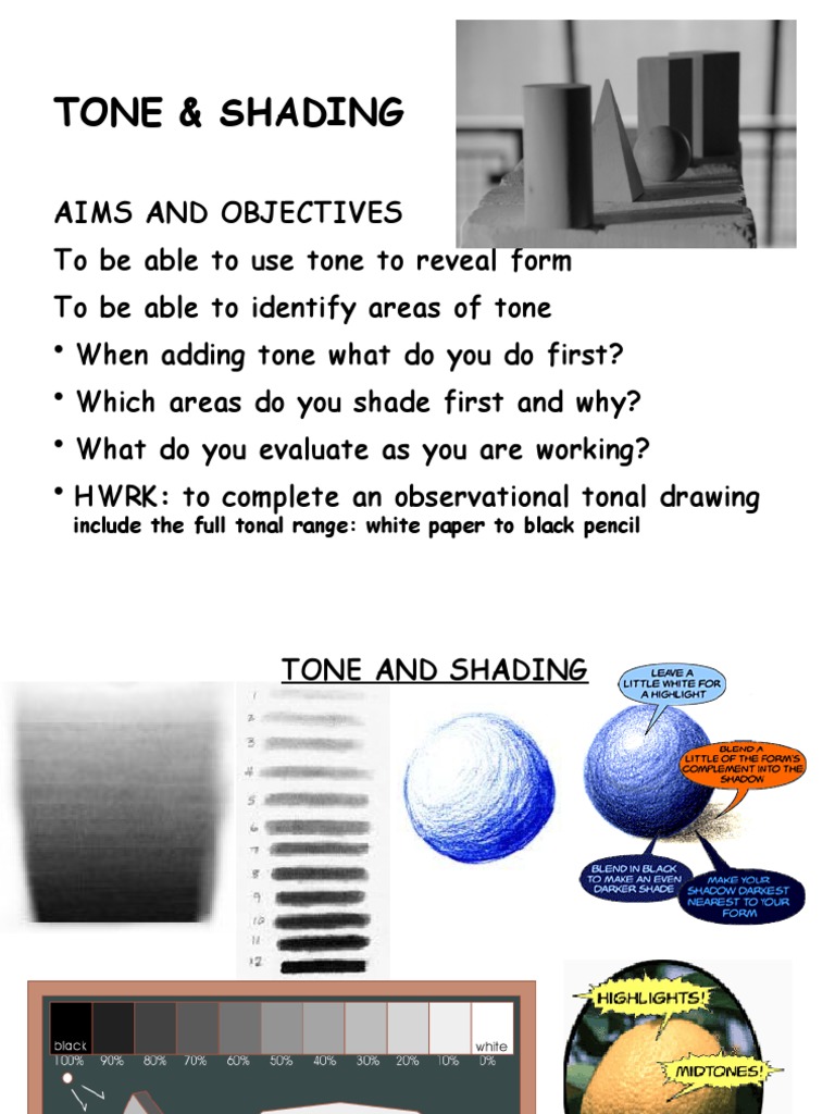 Tone & Shading: Include The Full Tonal Range: White Paper To Black ...
