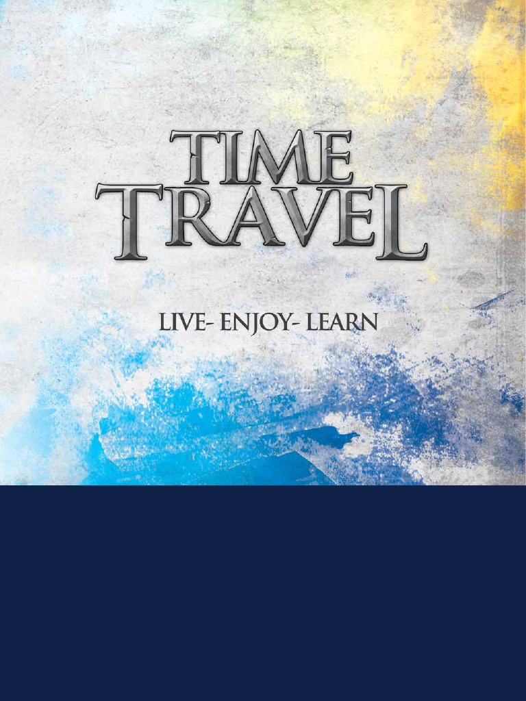 Time Travel | PDF | Tourism | Teaching Method