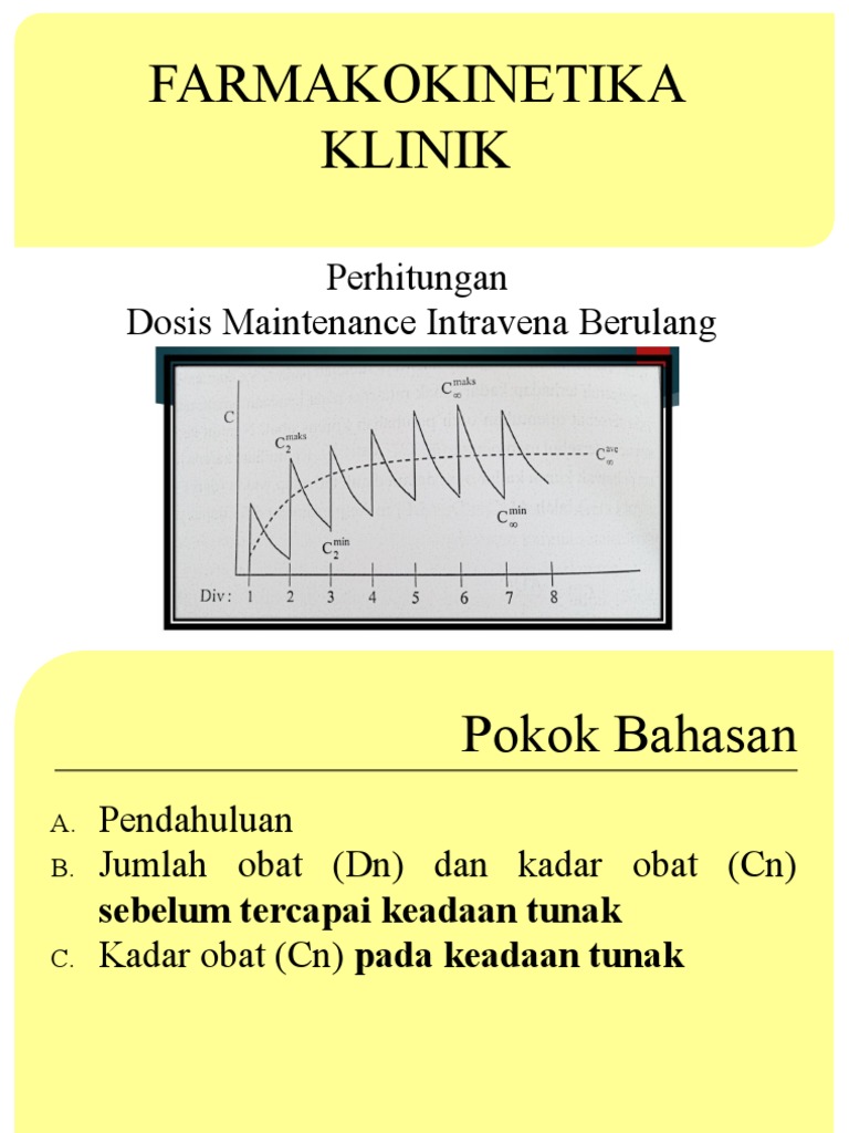 P8. Perhitungan Dosis Maintenance Intravena Berulang | PDF ...