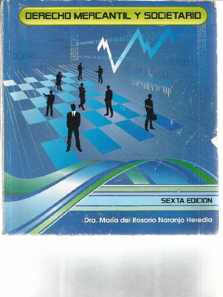 Derecho Mercantil y Societario Dra Maria Del Rosario Naranjo 6taed 1 | PDF