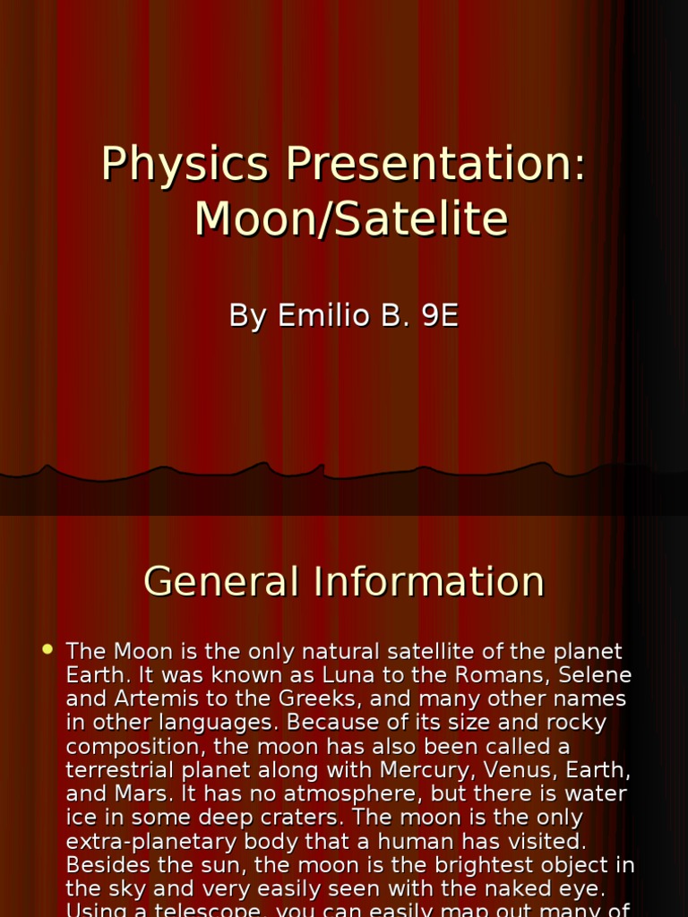 Physics Presentation | PDF | Natural Satellite | Moon