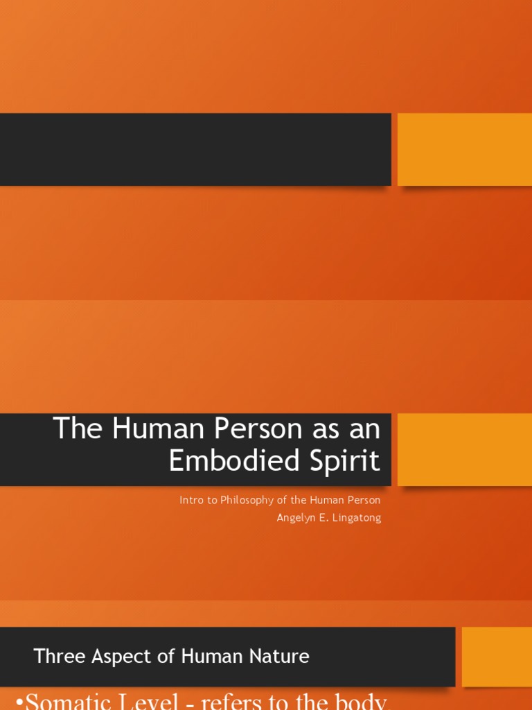 Embodiment of The Human Person | PDF | Self | Human
