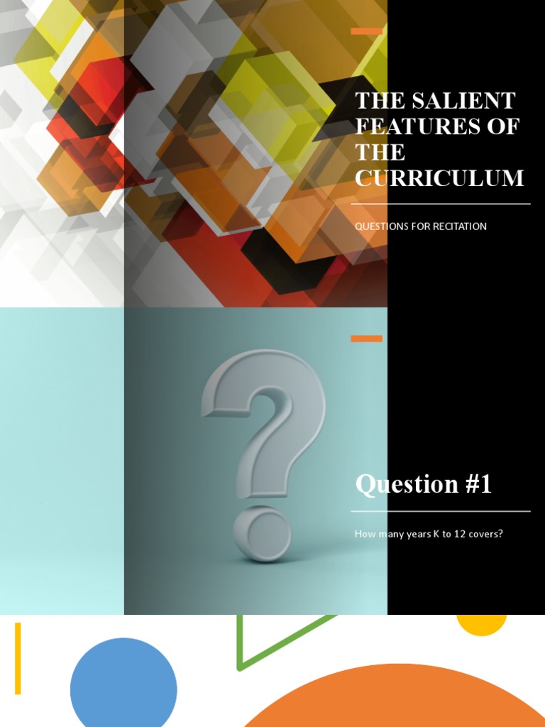 The Salient Features of The Curriculum Questions | PDF