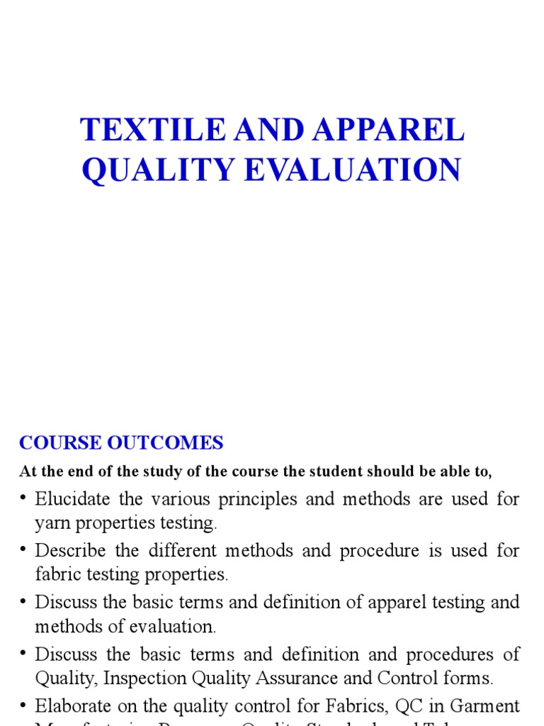 Textile and Apparel Quality Evaluation | PDF | Yarn | Textiles