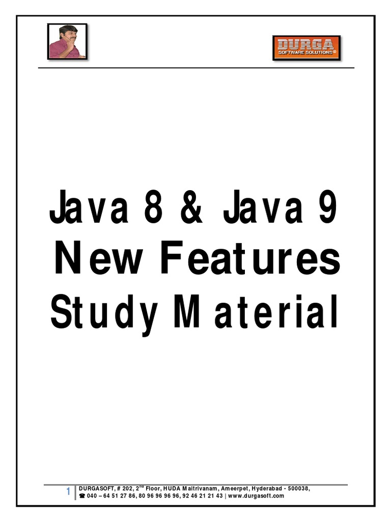 Java 8 & Java 9 New Features Study Material: DURGASOFT, # 202, 2 Floor, HUDA Maitrivanam ...