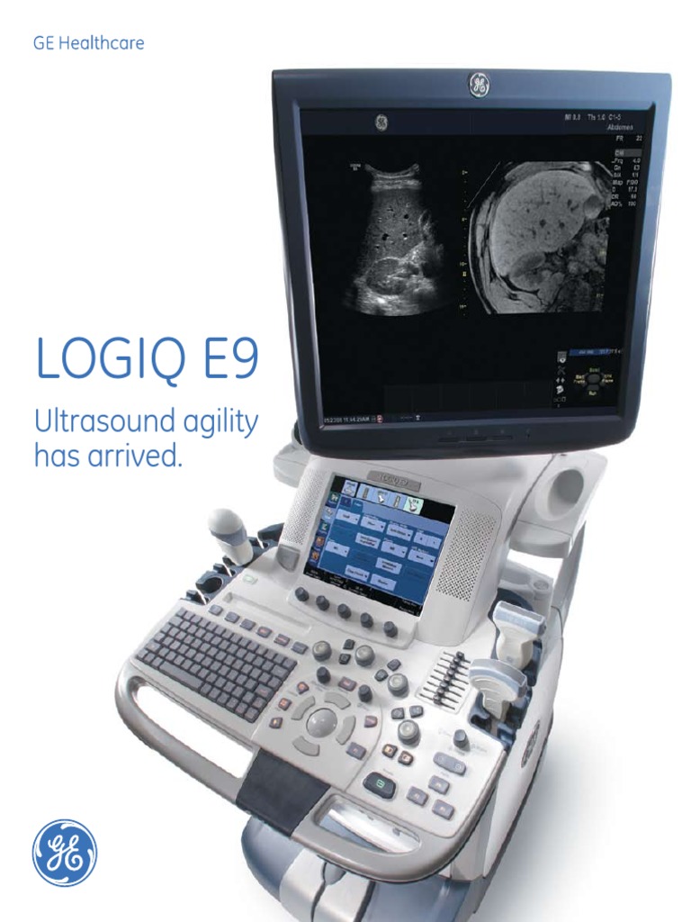 GE LOGIQ E9 Ultrasound Machine Brochure | PDF | Medical Imaging ...