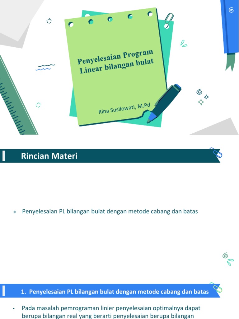 Penyelesaian Program Linear Bilangan Bulat Dengan Metode Cabang Batas | PDF