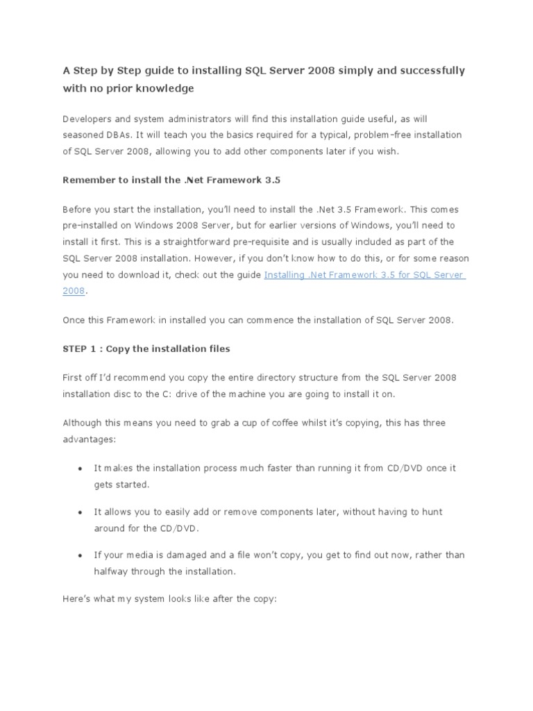 A Step by Step Guide To Installing SQL Server 2008 Simply and Successfully With No Prior ...