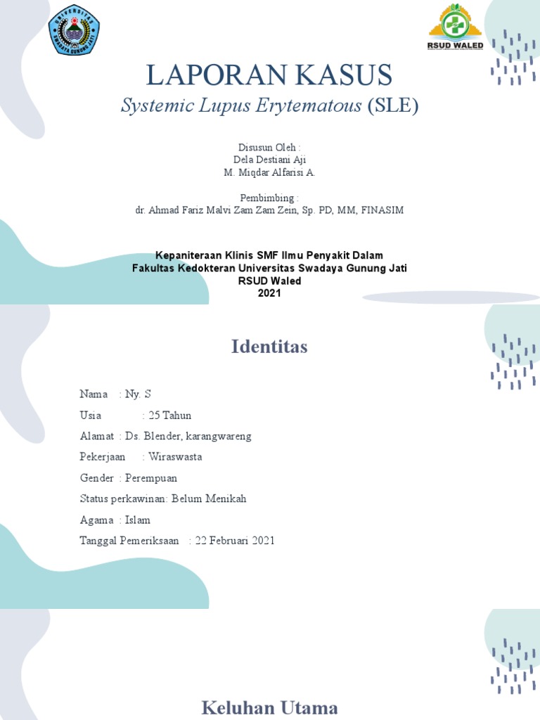 Laporan Kasus: Systemic Lupus Erytematous (SLE) | PDF