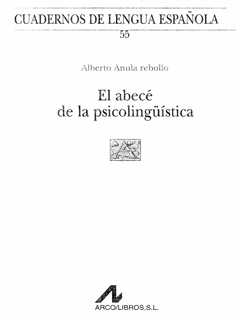 La adquisición del lenguaje — Alberto Rebollo | PDF | Aquisición de ...