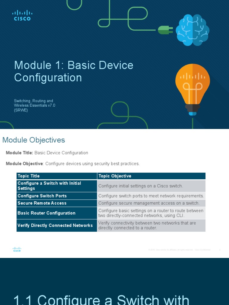 Module 1: Basic Device Configuration: Switching, Routing and Wireless Essentials v7.0 (SRWE ...