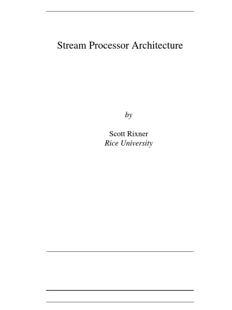 Stream Processor Architecture Pdf Parallel Computing Computer Data Storage
