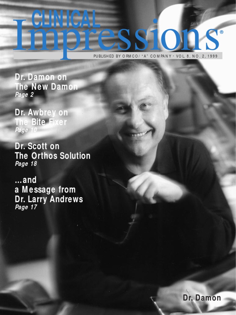 Dr. Damon On The New Damon | Download Free PDF | Mouth | Orthodontics