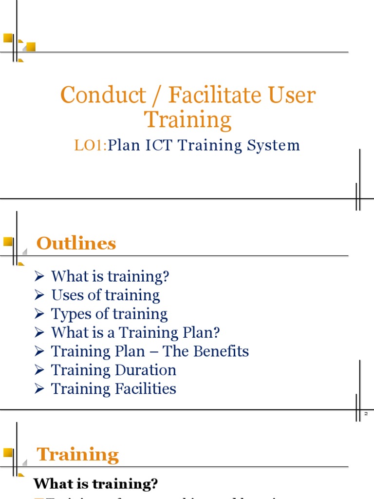 Conduct / Facilitate User Training: Plan ICT Training System | PDF ...