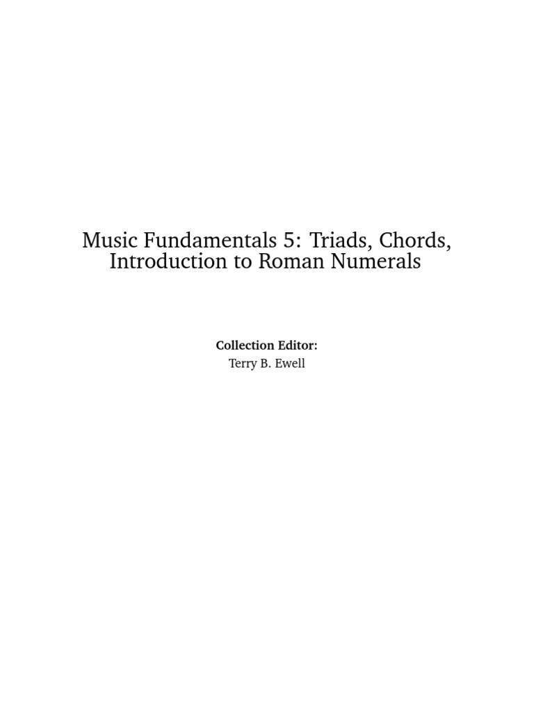 Music Fundamentals 5: Triads, Chords, Introduction To Roman Numerals ...