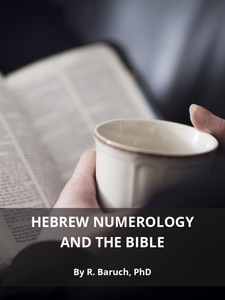 BARUCH - Hebrew+Numerology+and+the+Bible | PDF | Names Of God In ...