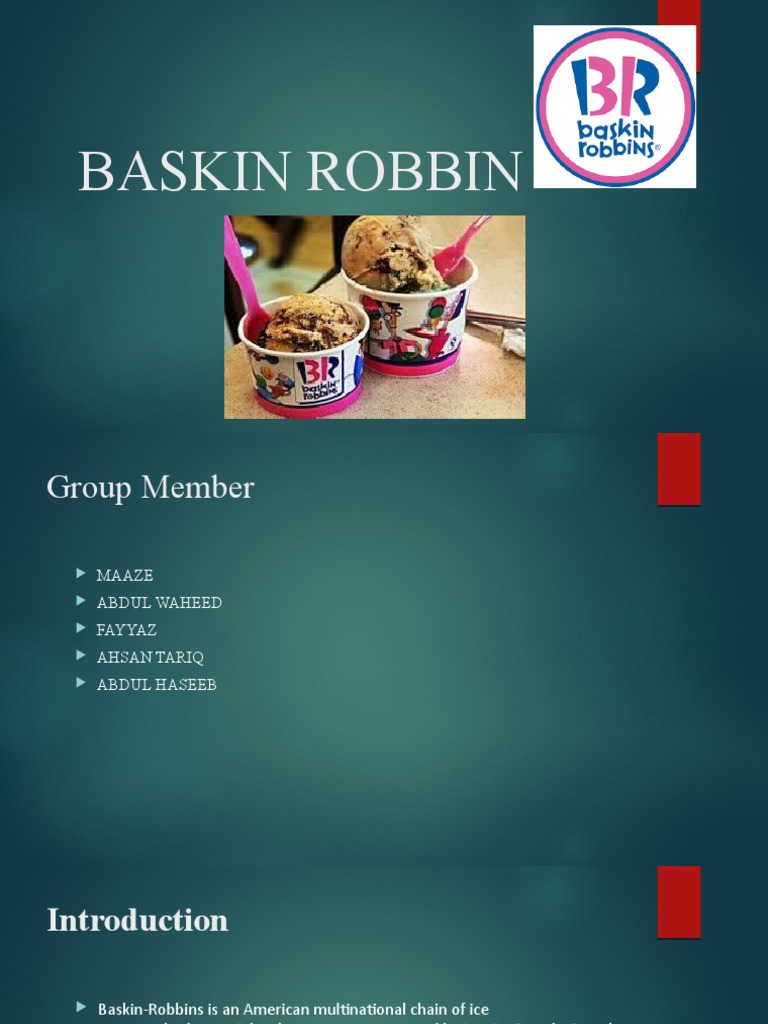 Baskin Robbins: Mission & Vision Analysis | PDF | Communication | Marketing