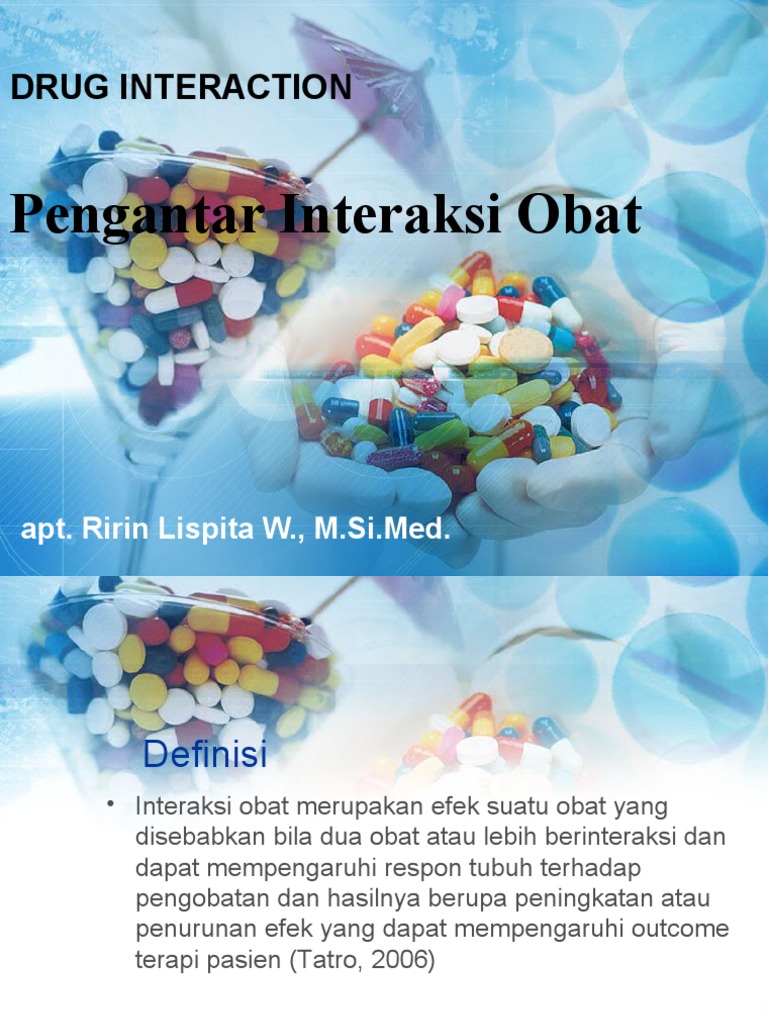 Pengantar Interaksi Obat: Drug Interaction | PDF | Pharmaceutical ...