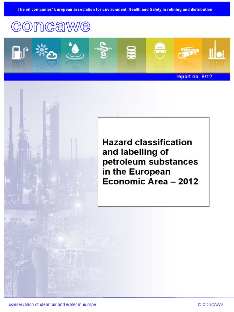 Hazard Classification and Labelling of Petroleum Substances in The ...