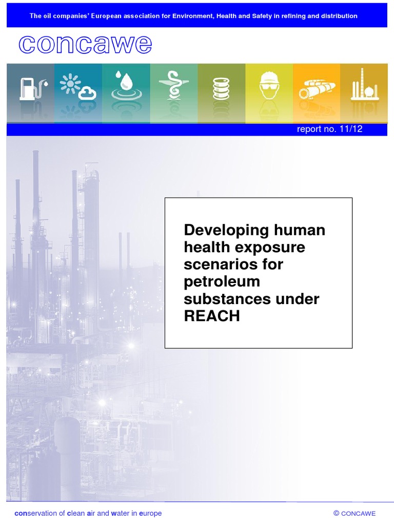 Developing Human Health Exposure Scenarios For Petroleum Substances ...