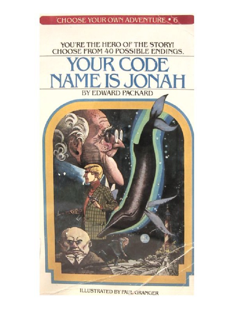 Choose Your Own Adventure 006 - Your Code Name Is Jonah - Edward ...