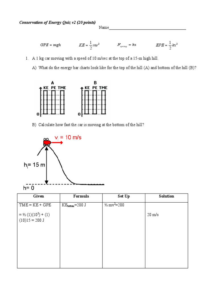 Conservation of Energy Quiz v2 (20 Points) : MV KE KX EPE | PDF ...