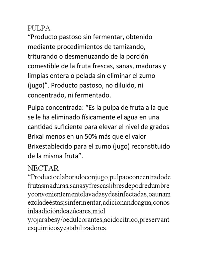Definición y características de pulpa y néctar | PDF